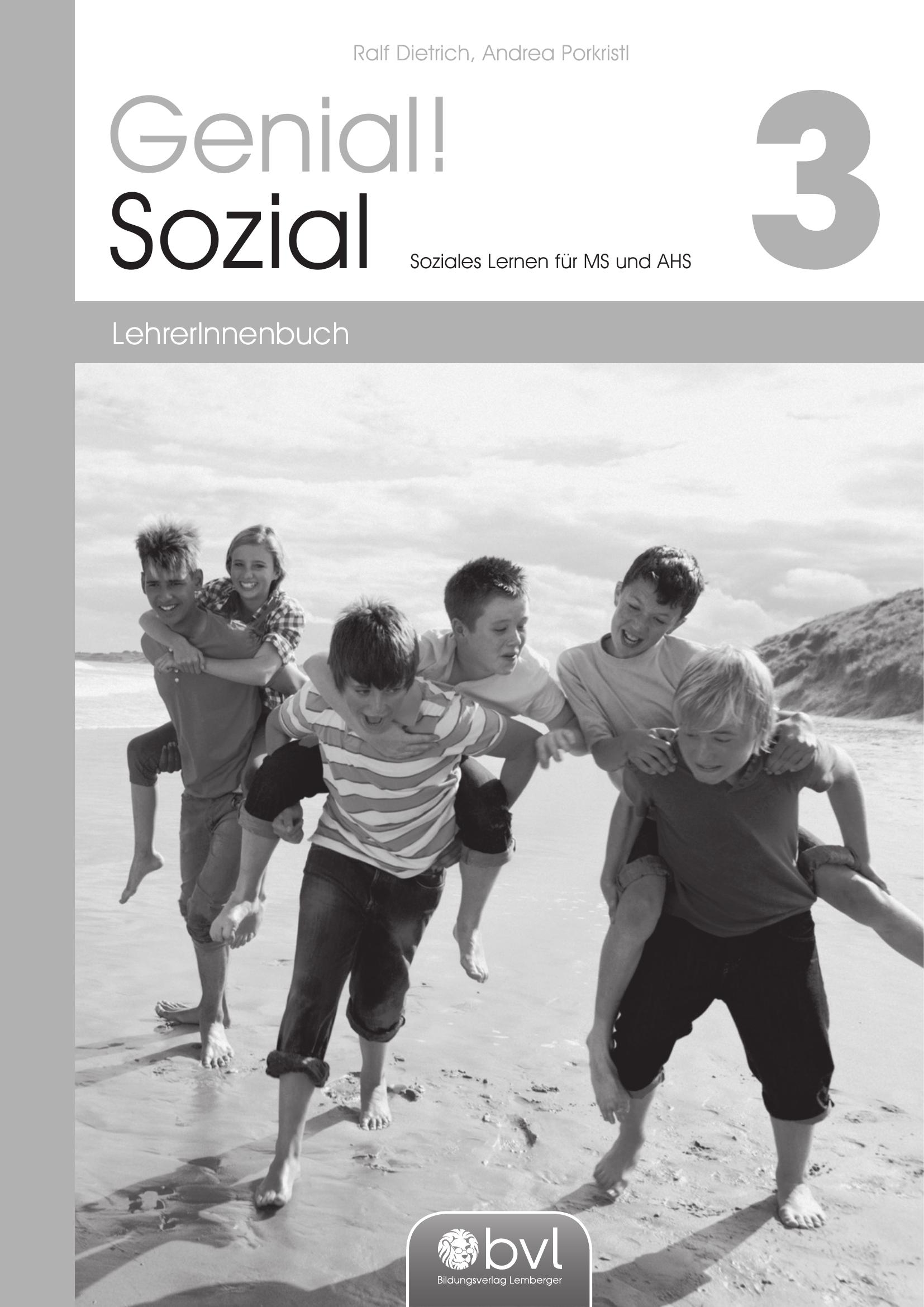 Genial! sozial 3 - LehrerInnenbuch :: Digi.Schule